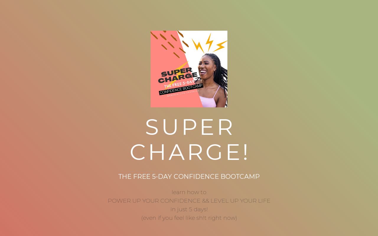 Supercharge Confidence Boot Camp
